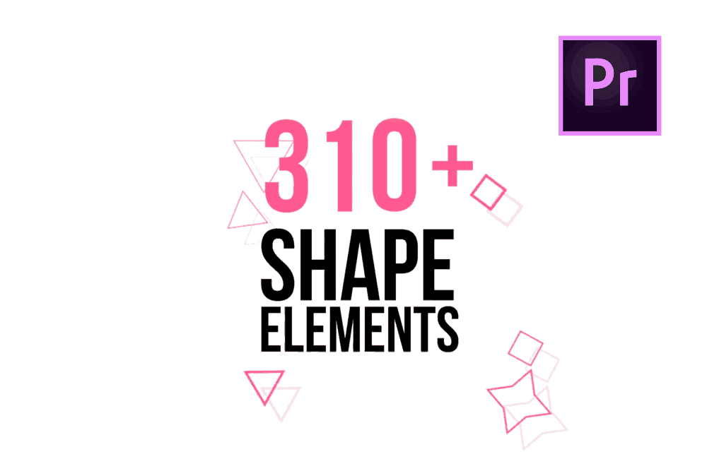 300 Shape Element Cho Premier Pro | Nguyễn Hồng Sơn Blog⚡